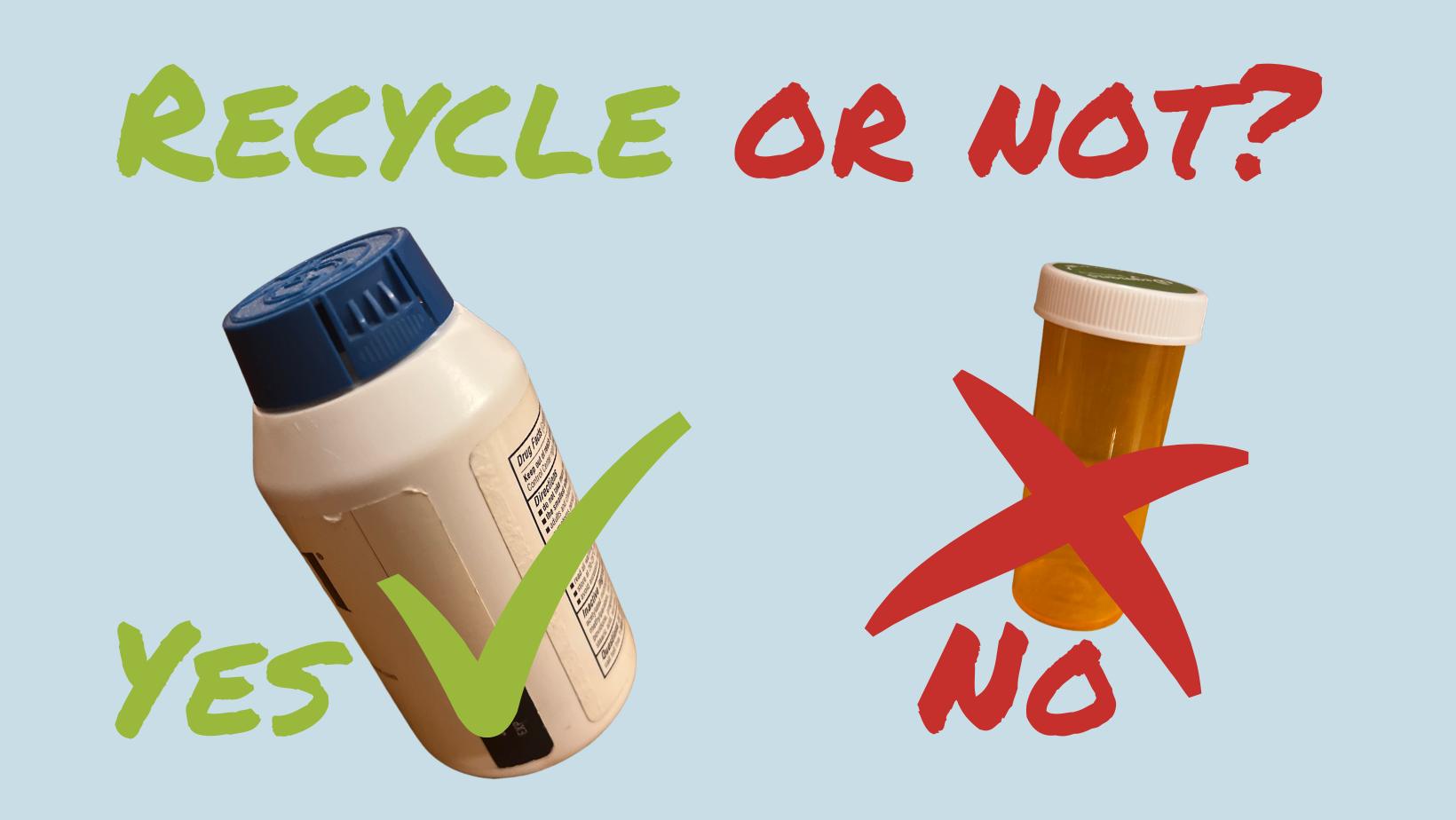 Pill Bottles – OCRRA – Onondaga County Resource Recovery Agency